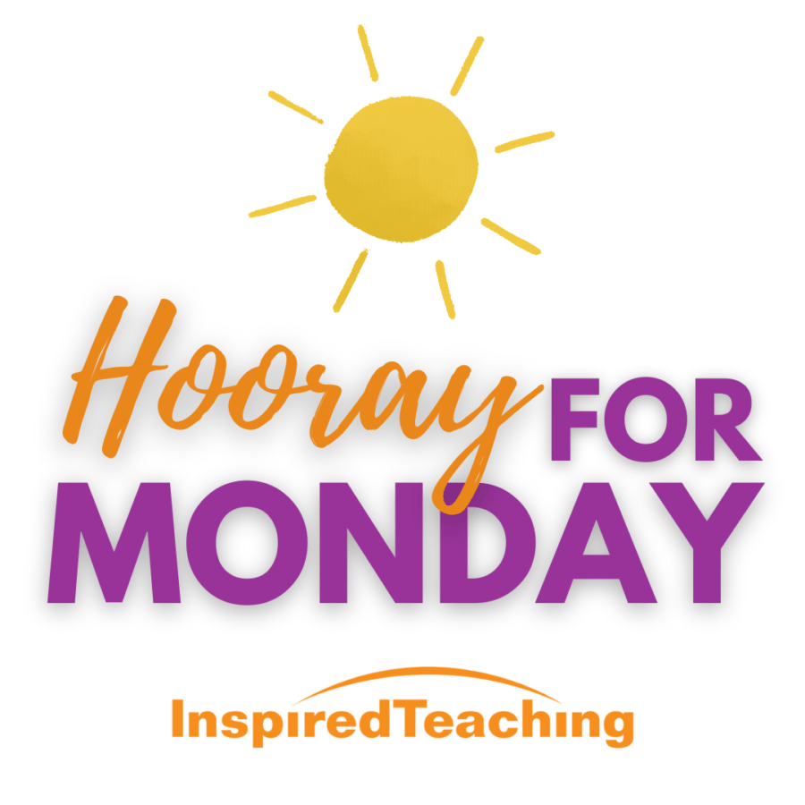Resources for Educators: Hooray For Monday